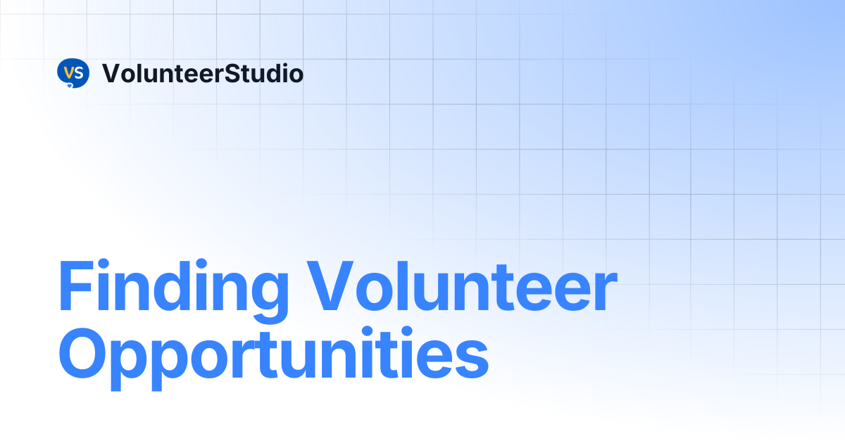 Finding Volunteer Opportunities | VolunteerStudio
